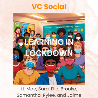 Learning in Lockdown – VC Social